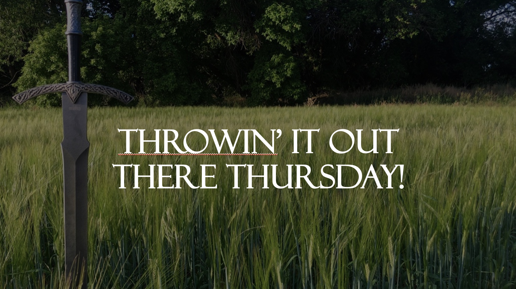 Throwin’ it Out There 4